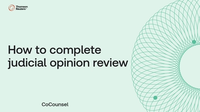 How to complete judicial opinion review - Product Training - US ...