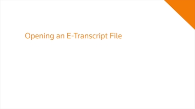 Opening an E-Transcript file - Product Training - US | Thomson Reuters