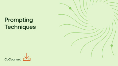 Prompting Techniques - Product Training - US | Thomson Reuters