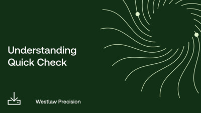 Understanding Quick Check - Product Training - US | Thomson Reuters