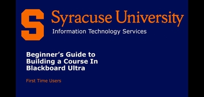 Blackboard Ultra Beginner's Guide - Syracuse University Videos