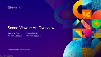 Scene Viewer: An Overview - Esri Videos: GIS, Events, ArcGIS Products ...