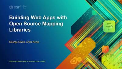 Building Web Apps with Open Source Mapping Libraries - Esri Videos: GIS, Events, ArcGIS Products ...
