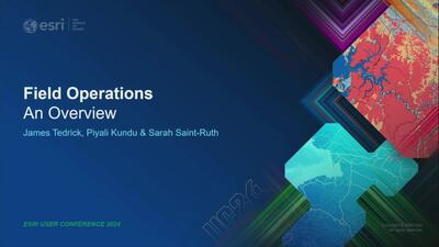 Field Operations: An Overview - Esri Videos: GIS, Events, ArcGIS ...