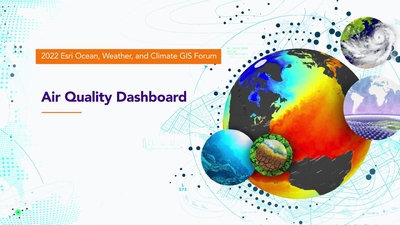 Air Quality Dashboard in Public Health - Esri Videos: GIS, Events ...