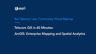 ArcGIS: Enterprise Mapping and Spatial Analytics - Esri Videos: GIS, Events, ArcGIS Products ...