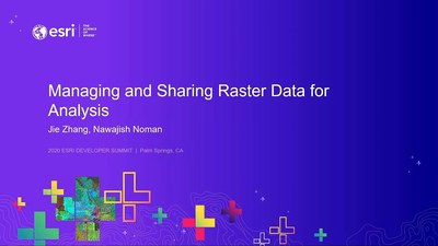 Managing and Sharing Raster Data for Analysis - Esri Videos: GIS ...