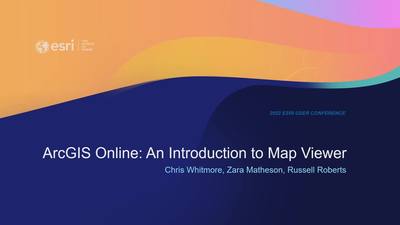 ArcGIS Online: An Introduction to Map Viewer - Esri Videos: GIS, Events ...