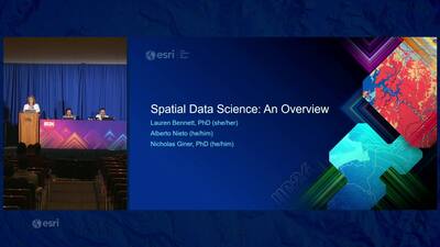 Spatial Data Science in ArcGIS - Esri Videos: GIS, Events, ArcGIS ...