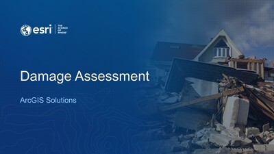 Damage Assessment - Esri Videos: GIS, Events, ArcGIS Products & Industries