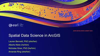 Spatial Data Science in ArcGIS - Esri Videos: GIS, Events, ArcGIS ...