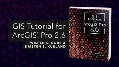 GIS Tutorial for ArcGIS Pro 2.6 | Official Esri Press Trailer - Esri ...