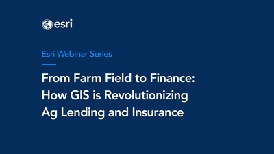 From Farm Field to Finance: How GIS is Revolutionizing Ag Lending and ...