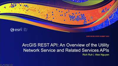ArcGIS REST API: An Overview of the Utility Network Service and Related Services APIs - Esri ...