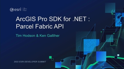 ArcGIS Pro SDK for .NET: Parcel Fabric API - Esri Videos: GIS, Events, ArcGIS Products & Industries