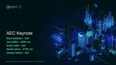 AEC Industry Keynote - Esri Videos: GIS, Events, ArcGIS Products ...