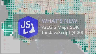 ArcGIS Maps SDK for JavaScript 4.30 Release Video - Esri Videos: GIS, Events, ArcGIS Products ...