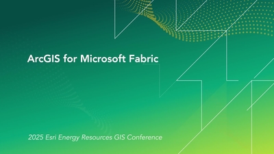 ArcGIS for Microsoft Fabric - Esri Videos: GIS, Events, ArcGIS Products ...