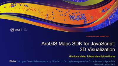 ArcGIS Maps SDK for JavaScript: 3D Visualization - Esri Videos: GIS, Events, ArcGIS Products ...