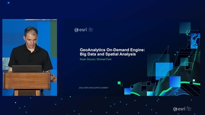 GeoAnalytics On-Demand Engine: Big Data and Spatial Analysis - Esri Videos: GIS, Events, ArcGIS ...