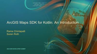 ArcGIS Maps SDK for Kotlin: An Introduction - Esri Videos: GIS, Events, ArcGIS Products & Industries