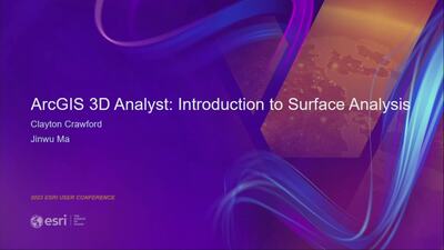 ArcGIS 3D Analyst: An Introduction to Surface Analysis - Esri Videos: GIS, Events, ArcGIS ...