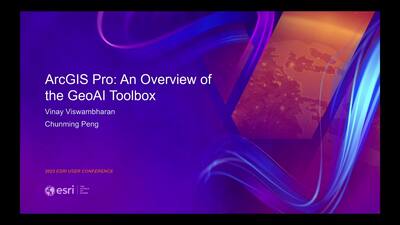 ArcGIS Pro: An Overview of the GeoAI Toolbox - Esri Videos: GIS, Events ...