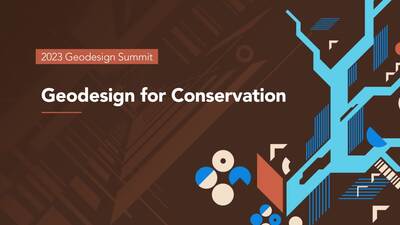 Geodesign for Conservation - Esri Videos: GIS, Events, ArcGIS Products ...