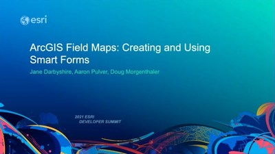 ArcGIS Field Maps: Creating and Using Smart Forms - Esri Videos: GIS ...
