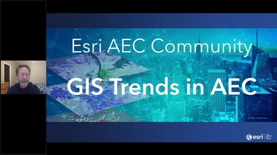 AEC Community 2022 Webinar Series—November—Topic: GIS Trends in AEC ...