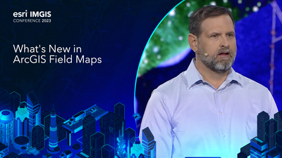 What's New in ArcGIS Field Maps - Esri Videos: GIS, Events, ArcGIS Products & Industries