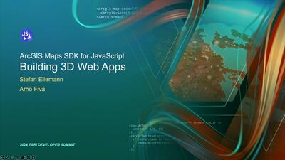 ArcGIS Maps SDK for JavaScript: Building 3D Web Apps - Esri Videos: GIS, Events, ArcGIS Products ...