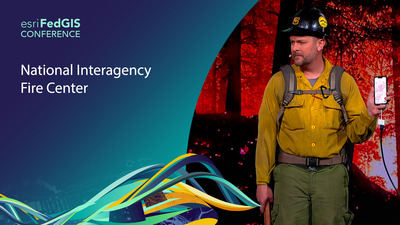National Interagency Fire Center - Esri Videos: GIS, Events, ArcGIS ...