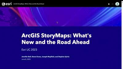 ArcGIS StoryMaps: What's New and The Road Ahead - Esri Videos: GIS ...