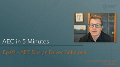 GIS for AEC in 5 min S1E9 - Design Driven Solutions - Esri Videos: GIS ...
