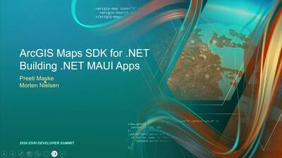 ArcGIS Maps SDK for .NET: Building .NET MAUI Apps - Esri Videos: GIS ...