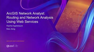 ArcGIS Network Analyst: Routing and Network Analysis Using Web Services ...