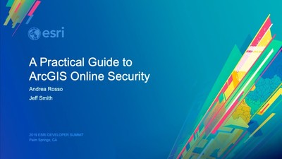 A Practical Guide to ArcGIS Online Security - Esri Videos: GIS, Events ...