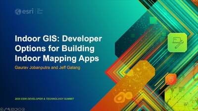 Indoor GIS: Developer Options for Building Indoor Mapping Apps - Esri Videos: GIS, Events ...