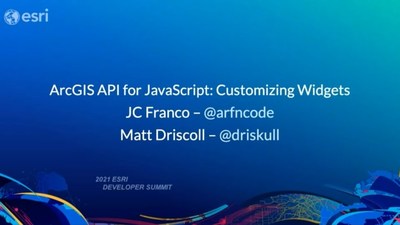 Customizing Widgets - ArcGIS API for JavaScript - Esri Videos: GIS, Events, ArcGIS Products ...