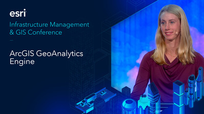 ArcGIS GeoAnalytics Engine - Esri Videos: GIS, Events, ArcGIS Products ...