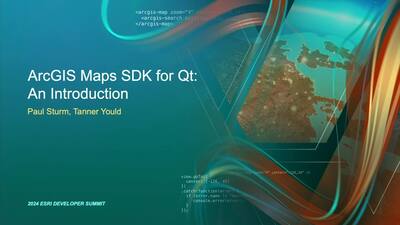ArcGIS Maps SDK for Qt: An Introduction - Esri Videos: GIS, Events ...