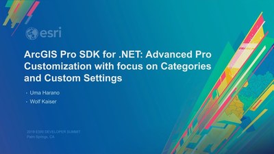 ArcGIS Pro SDK for .NET: Advanced Pro Customization with Focus on ...