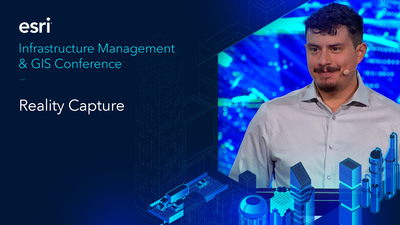Reality Capture - Esri Videos: GIS, Events, ArcGIS Products & Industries