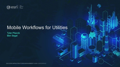 Mobile Workflows for Utilities - Esri Videos: GIS, Events, ArcGIS Products & Industries