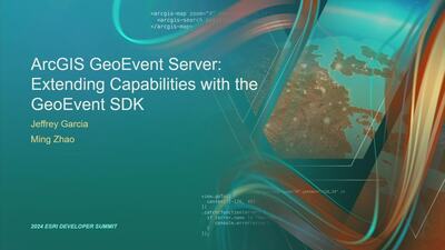 ArcGIS GeoEvent Server: Extending Capabilities with the SDK - Esri ...