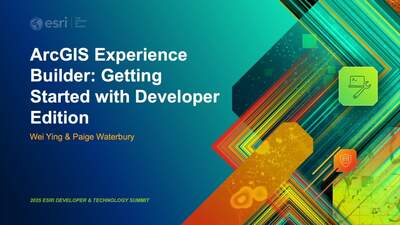 ArcGIS Experience Builder: Getting Started with Developer Edition ...