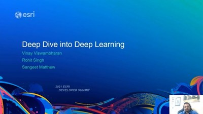 Deep Dive into Deep Learning - Esri Videos: GIS, Events, ArcGIS Products & Industries