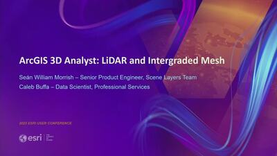 ArcGIS 3D Analyst: LiDAR and Integrated Mesh - Esri Videos: GIS, Events ...