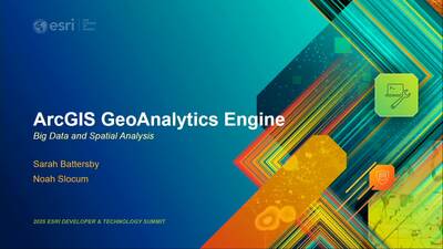 ArcGIS GeoAnalytics Engine: Big Data and Spatial Analysis - Esri Videos ...